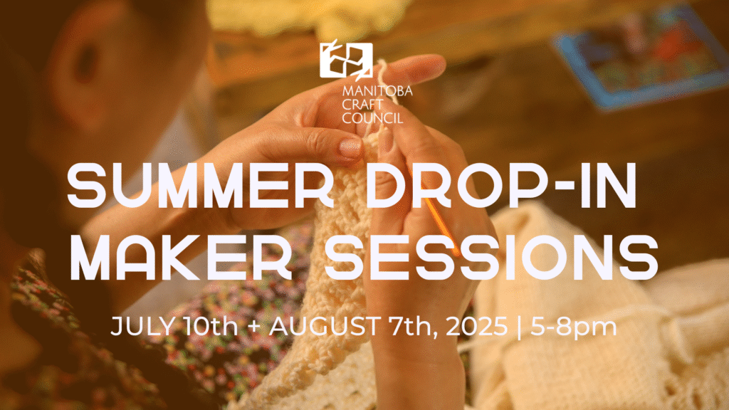 Summer Drop-In Maker Sessions | C2 Centre for Craft